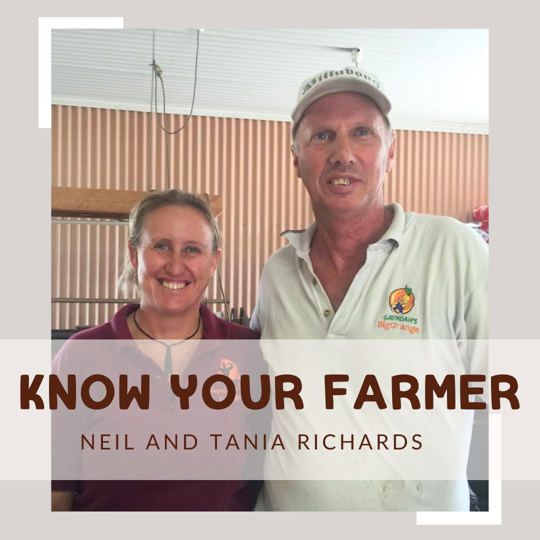 Know Your Farmer: Neil and Tania Richards 🍊